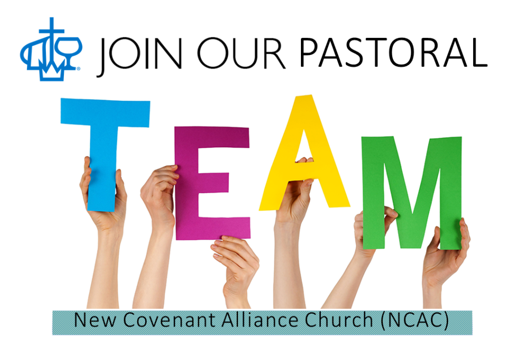 Join our Pastoral Team | New Covenant Alliance Church (NCAC) 基約宣道會